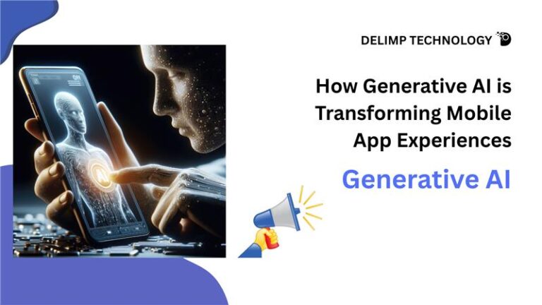 How Generative AI is Transforming Mobile App Experiences